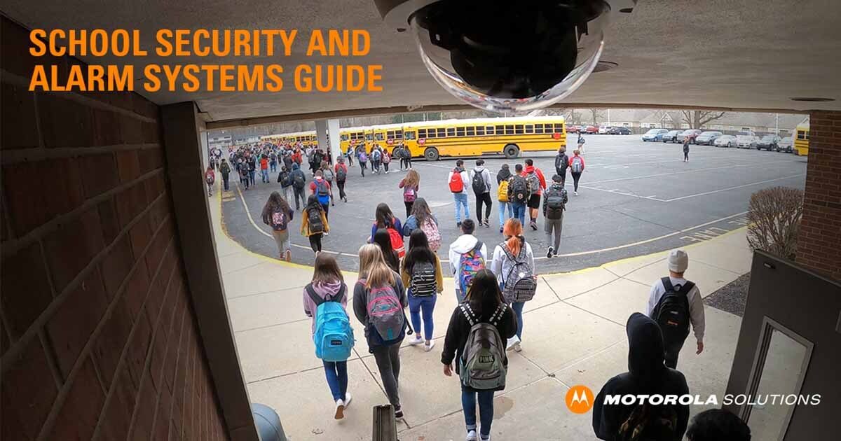 School Security & Alarm Systems for K-12 & Campuses